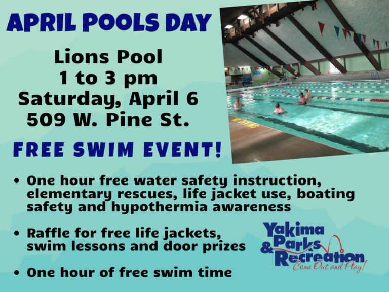 Lions Pool Hosts April Pools Day 2024 | News – City of Yakima