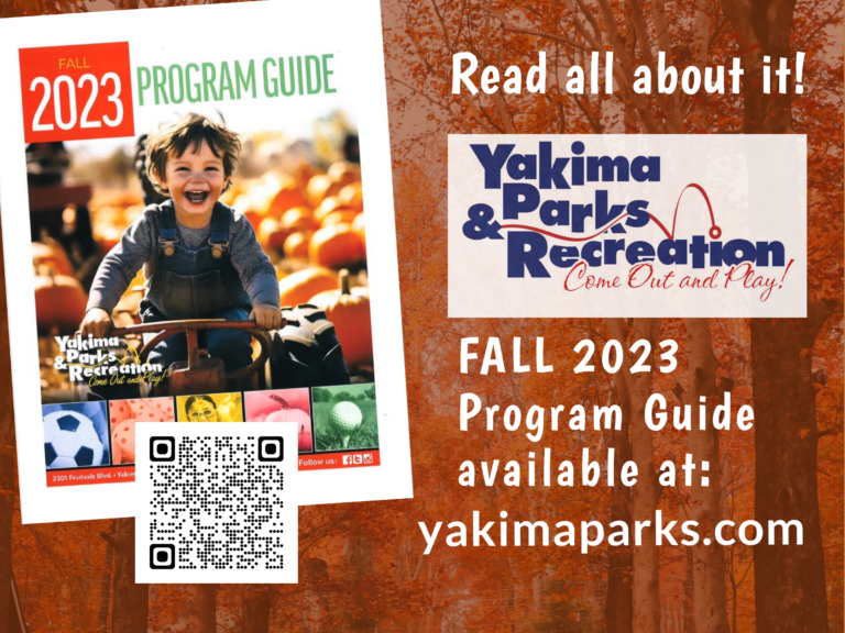 Yakima Parks and Recreation Issues Fall 2023 Program Guide | News – City of Yakima