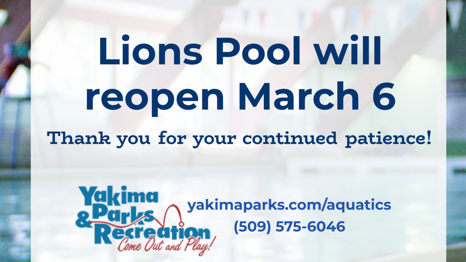 Lions Pool Scheduled to Reopen March 6th | News – City of Yakima