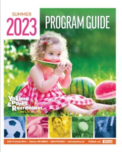 Yakima Parks and Recreation Issues 2023 Summer Program Guide | News – City of Yakima