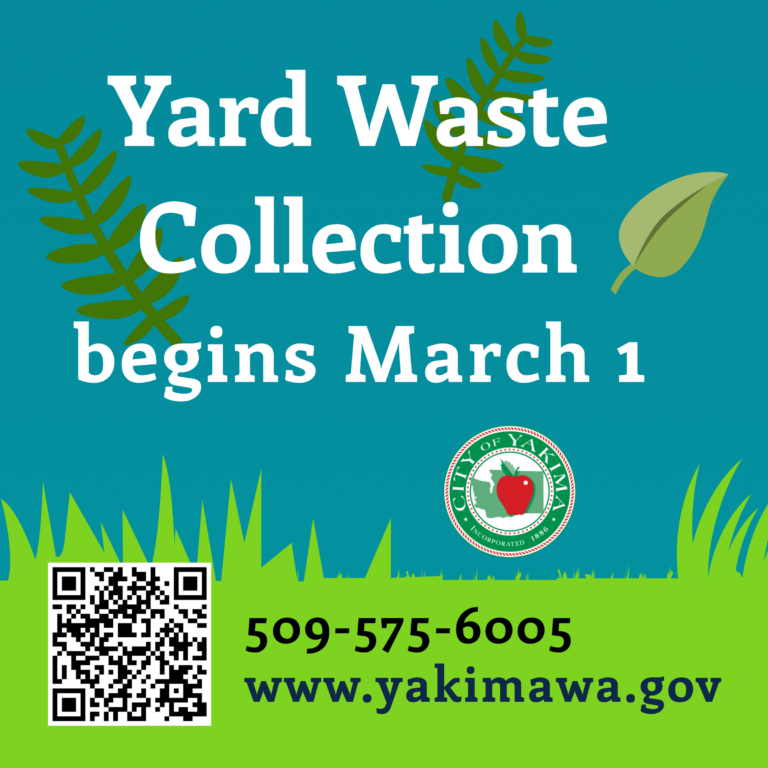 City Begins Yard Waste Collection March 1 | News – City of Yakima